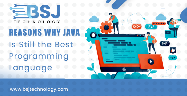 Reasons Why Java Is Still the Best Programming Language